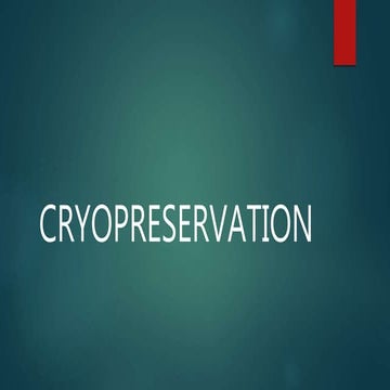 Cryopreservation | PPT