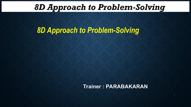 8 d problem solving rev01 | PPT