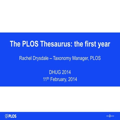 Case Study: Public Library of Science Thesaurus: Year One | PDF
