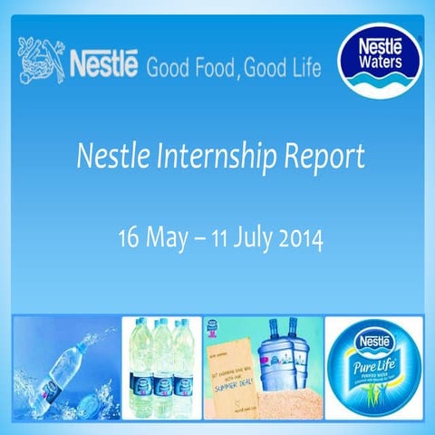 Presentation - Nestle Internship Report | PPTX