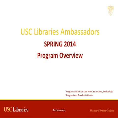 USC Library Ambassadors Program Overview | PDF