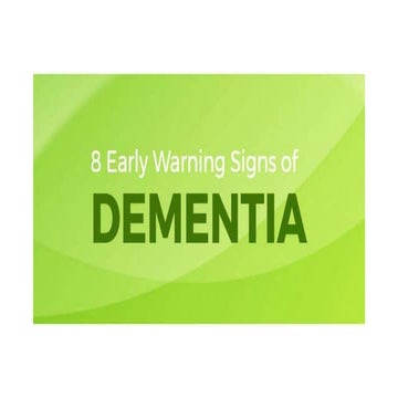 8 early warning signs of dementia | PPTX