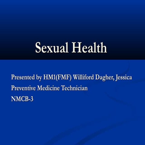 Sexual Health Presentation NMCB 3 | PPT