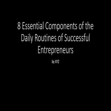 8 essential components of the daily routines of | PPT