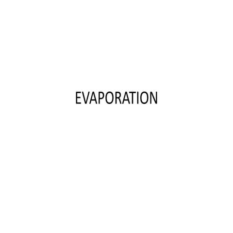Comprehensive Methods for Calculating Evaporation and ...