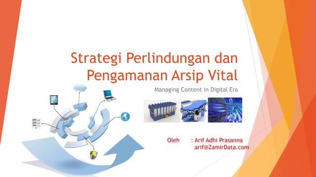 Pengamanan Dokumen Vital v1.0 | PPT Pengamanan Dokumen Vital v1.0 | PPT