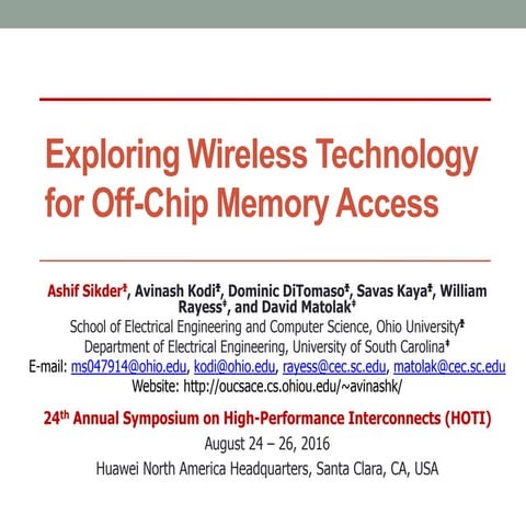 Exploring Wireless Technology for Off-Chip Memory Access | PPTX
