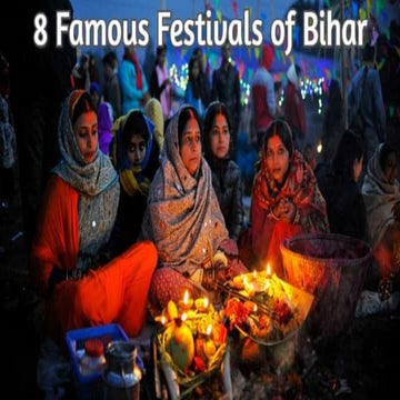 8 famous festivals of bihar | PDF