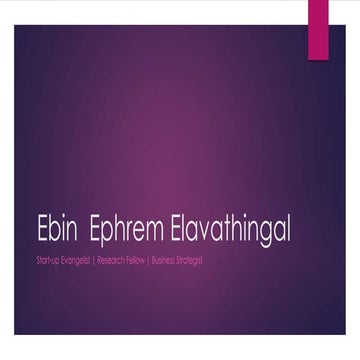 Ebin ephrem elavathingal | PPT