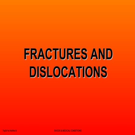 Fractures and dislocations | PPT