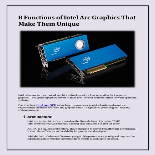 8 Functions of Intel Arc Graphics That Make Them Unique | PDF | Graphics Software | Computer ...