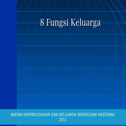 8 Fungsi Keluarga Ppt 