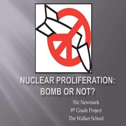 Nuclear Non-Proliferation Presentation | PPT