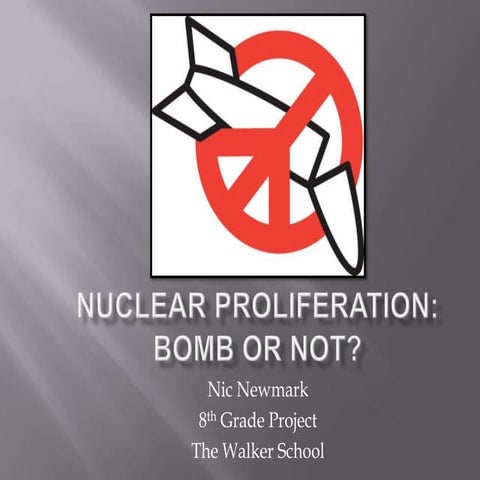 Nuclear Proliferation Project | PPTX