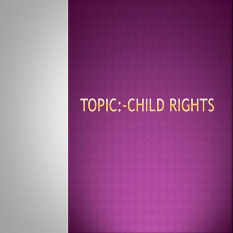 child rigths | PPTX