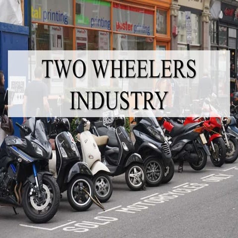 Two Wheeler Industry | PPTX