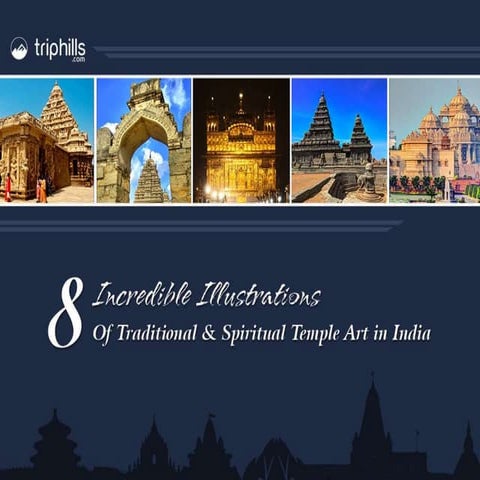 8 illustrations of traditional & spiritual temple art in india | PPTX