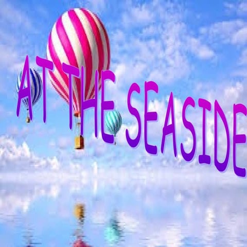 at the seaside | PPT | Swimming | Sports
