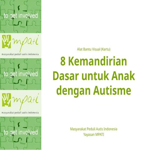 8 KEMANDIRIAN DASAR untuk anak dengan autisme | PPT