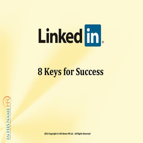 8 Keys For LinkedIn Success Presentation | PPT