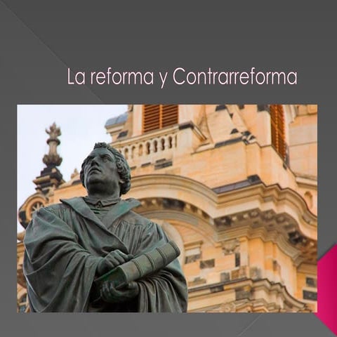 Reforma protestante y contrarreforma católica | PPT