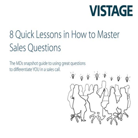 8 Quick Lessons in How to Master Sales Questions | PPT