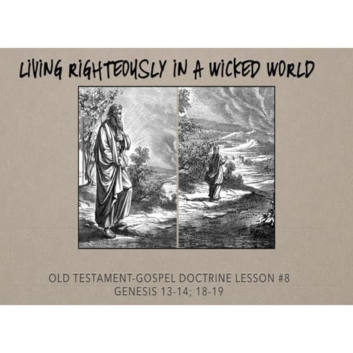 #8 Living Righteously In a Wicked World | PDF
