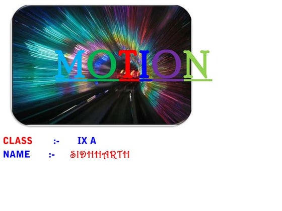 Motion for class 9th | PPTX