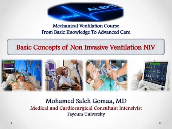 Non Invasive Ventilation - BiPAP & CPAP | PPT | Lung and Respiratory ...