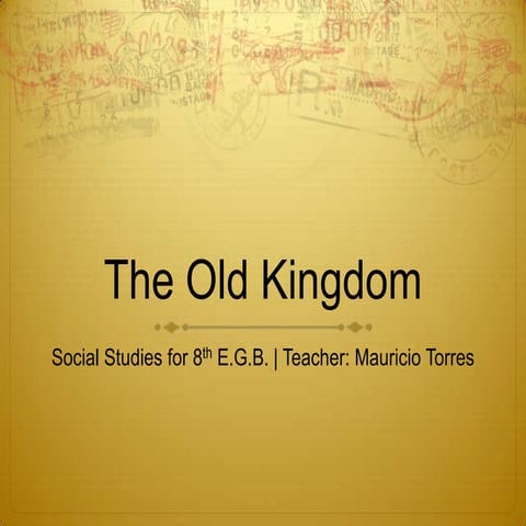 8 old kingdom | PPT