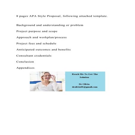 8 pages APA Style Proposal, following attached template.Backgr.docx
