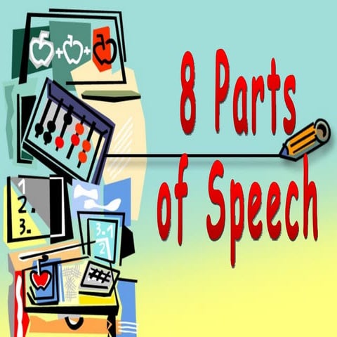 Grammar: 8 parts of speech | PPS