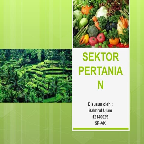 (8) PERANAN SEKTOR PERTANIAN | PPTX