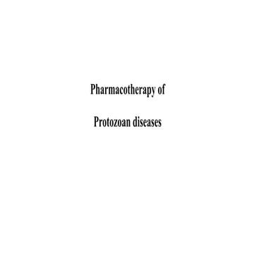 8 PHARMACOTHERAPY OF PROTOZOAN INFECTION (1).pdf