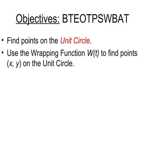 8 points on the unit circle the wrapping function w(t) | PPT