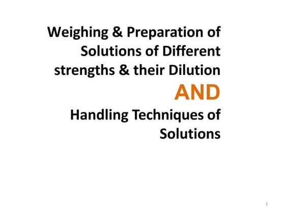 Preparation Of Solutions | PPTX | Chemistry | Science