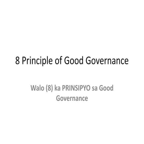 8 principle of good governance | PPT | Free Download