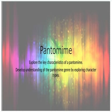 History of the pantomime drama powerpoint | PPTX