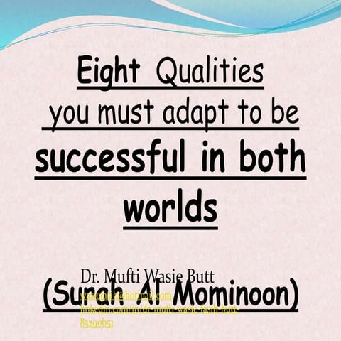8 qualities to become successful and surah almominoon | PPTX | Islam ...