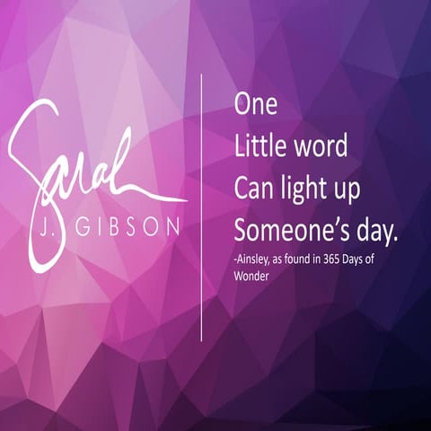 One Little Word by Sarah J Gibson, Keynote Speaker | PDF