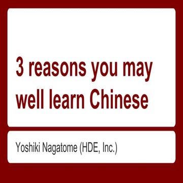 3 reasons you may well learn chinese | PPT