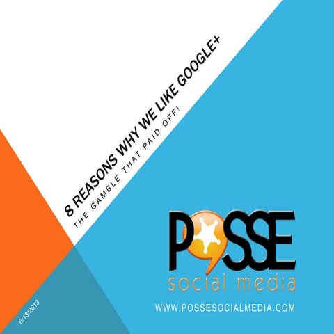 8 Reasons Why We Like Google+ | PPTX