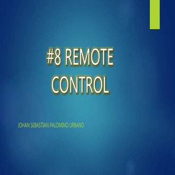 8 remote control | PPTX