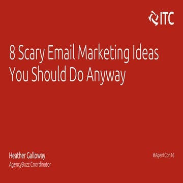 8 Scary Email Marketing Ideas You Should Do Anyway - Heather Galloway ...
