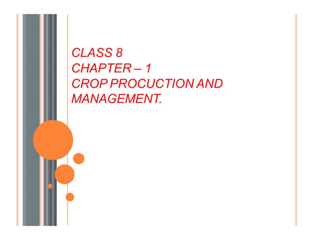 Chapter - 1, Crop Production and Management, Science, Class 8 | PDF