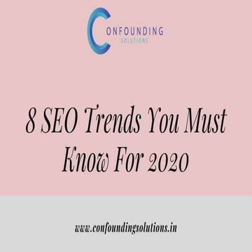 8 seo trends you must know for 2020 | PPT