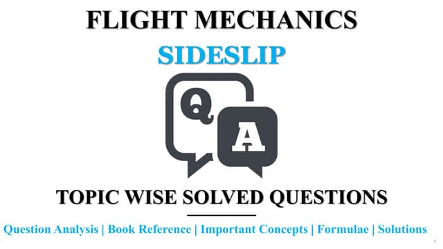 Sideslip | Flight Mechanics | GATE Aerospace | PPTX