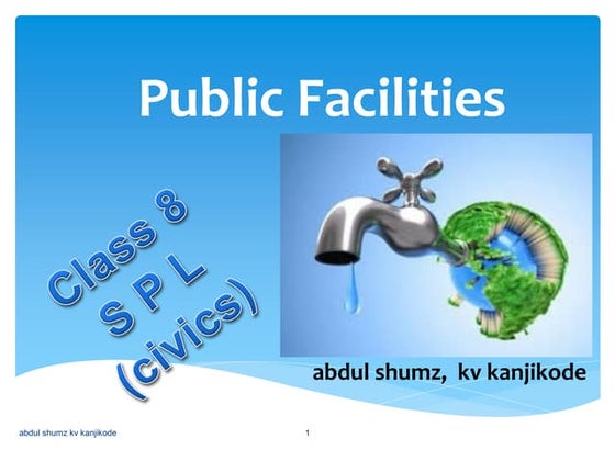 Public facilities ppt | PPT