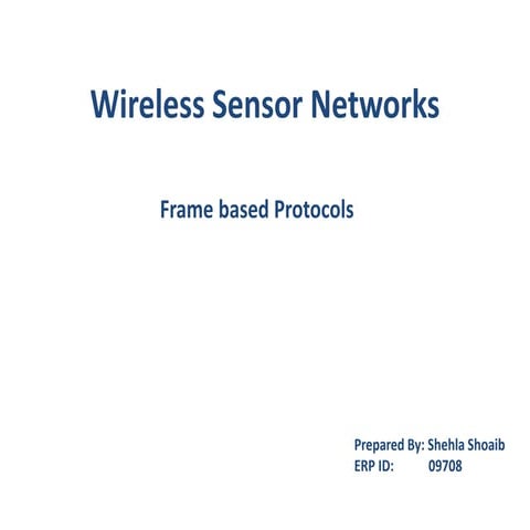 Wireless Sensors Networks - MAC protocols - TDMA | PPT