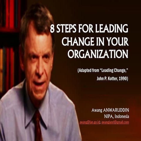 8 STEPS FOR LEADING CHANGE IN YOUR ORGANIZATION | PDF